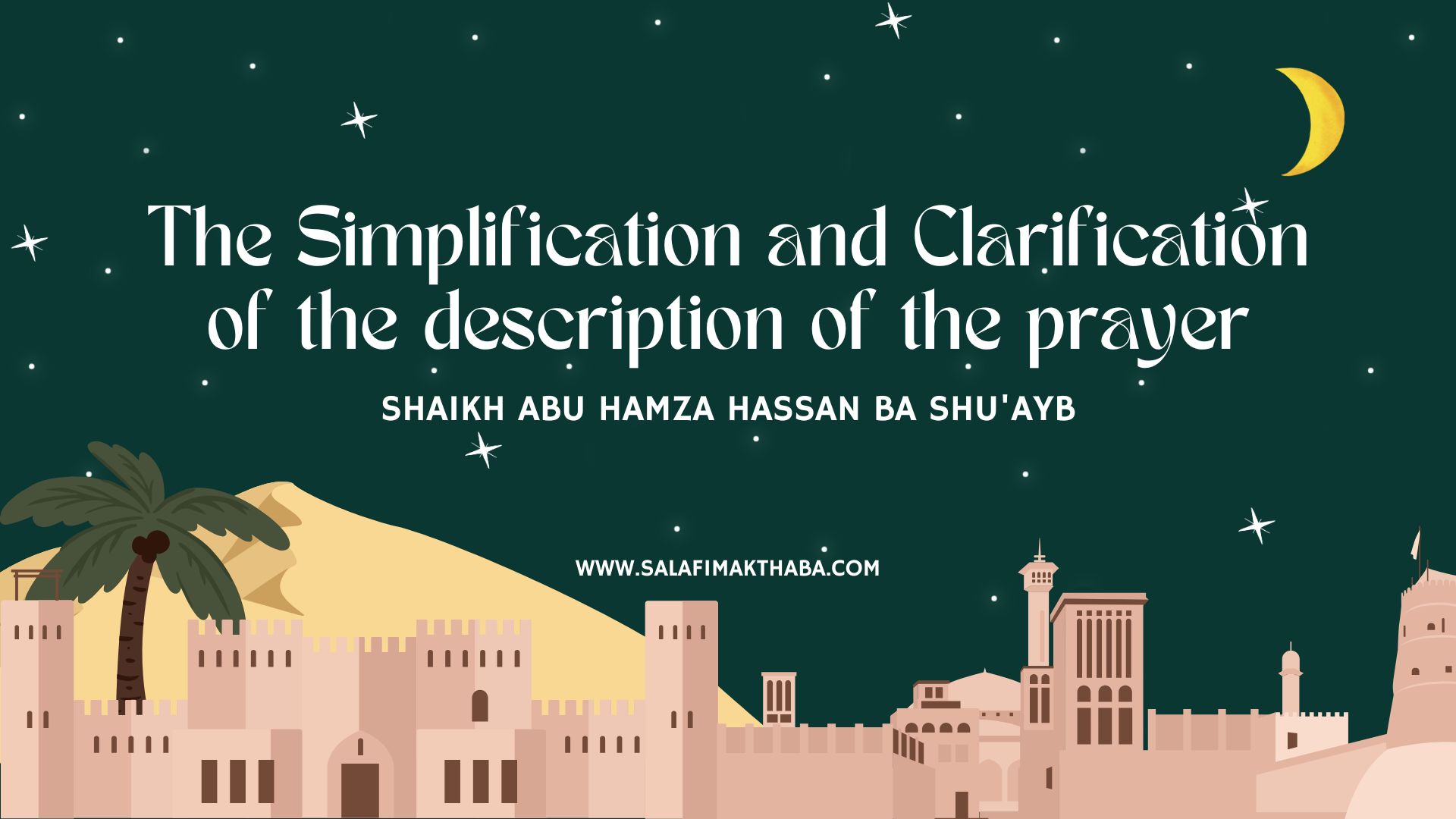 The Simplification and Clarification of the description of the prayer ...